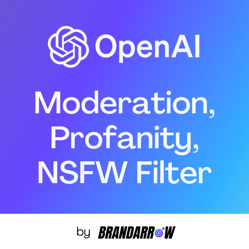 OpenAI Mod, Profanity, NSFW Plugin | Bubble